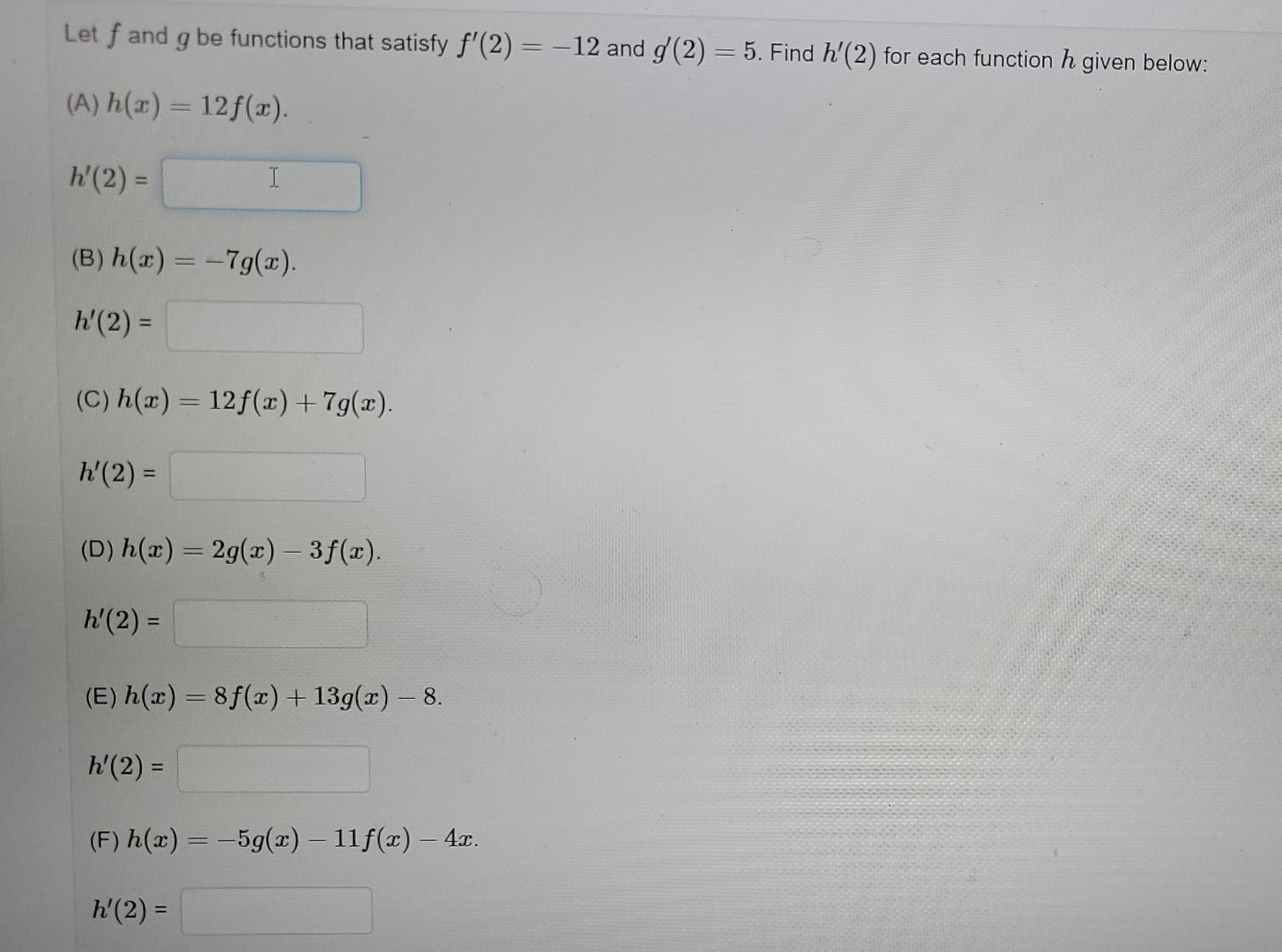 Solved Let f and gbe functions that satisfy f'(2) = -12 and | Chegg.com