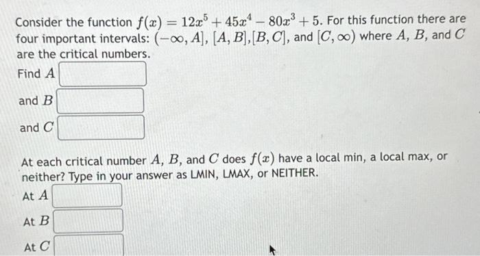 Solved Consider the function f(x)=12x5+45x4−80x3+5. For this | Chegg.com