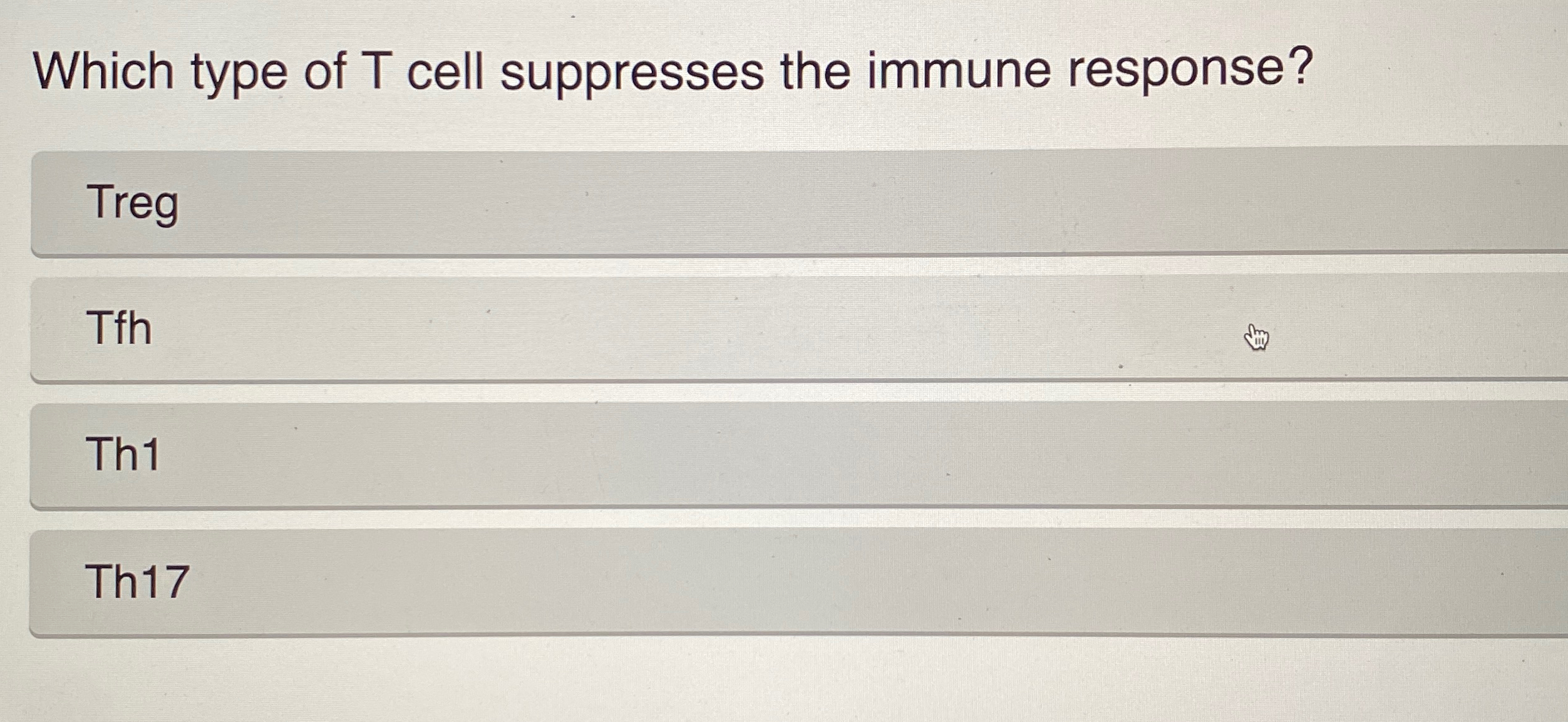 Solved Which type of T cell suppresses the immune | Chegg.com
