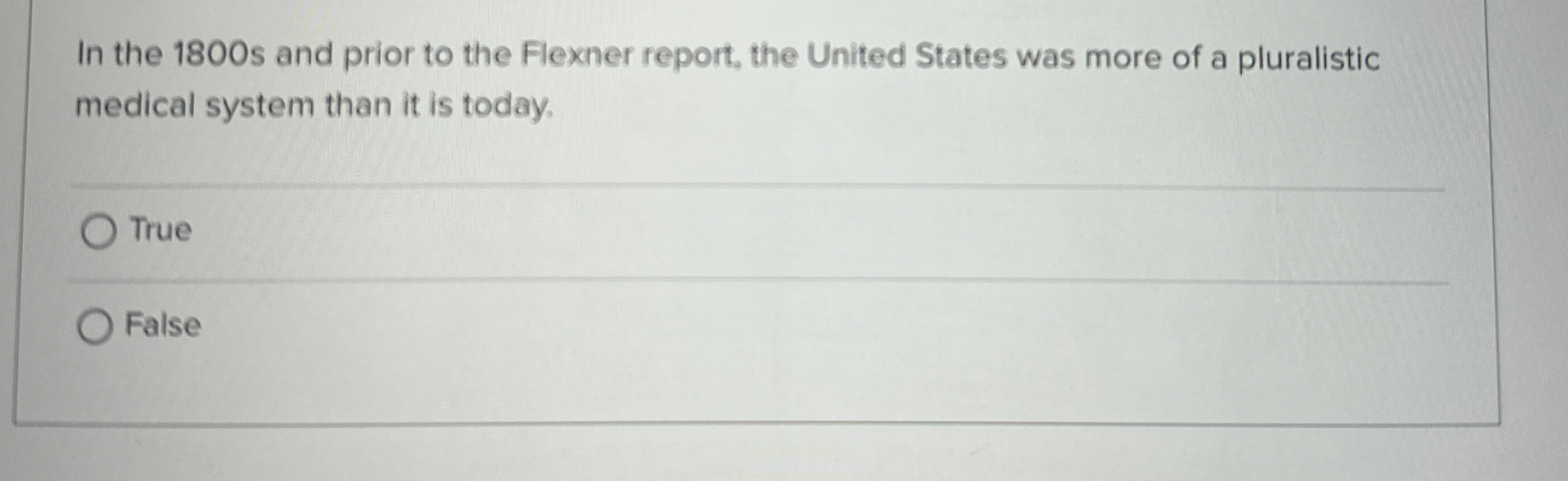 Solved In the 1800s and prior to the Flexner report, the | Chegg.com