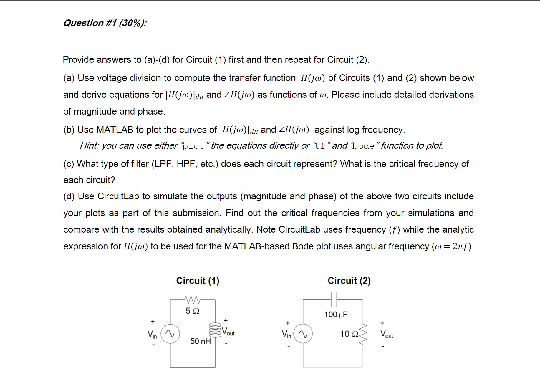 Question #1 (30%):Provide answers to (a)-(d) ﻿for | Chegg.com
