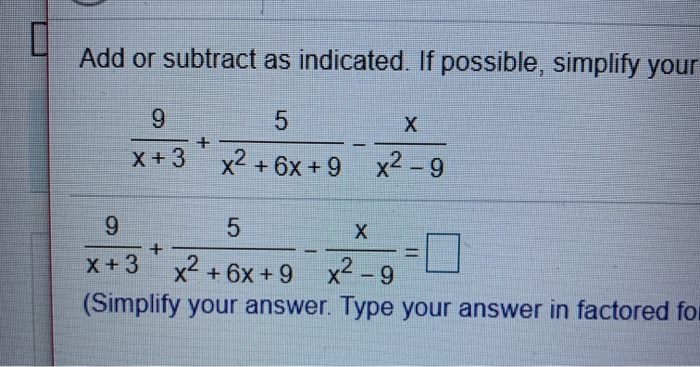 Solved Add the fractions. If possible, simplify your ansv 2 | Chegg.com