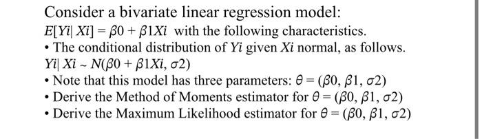 Solved Consider a bivariate linear regression model: | Chegg.com