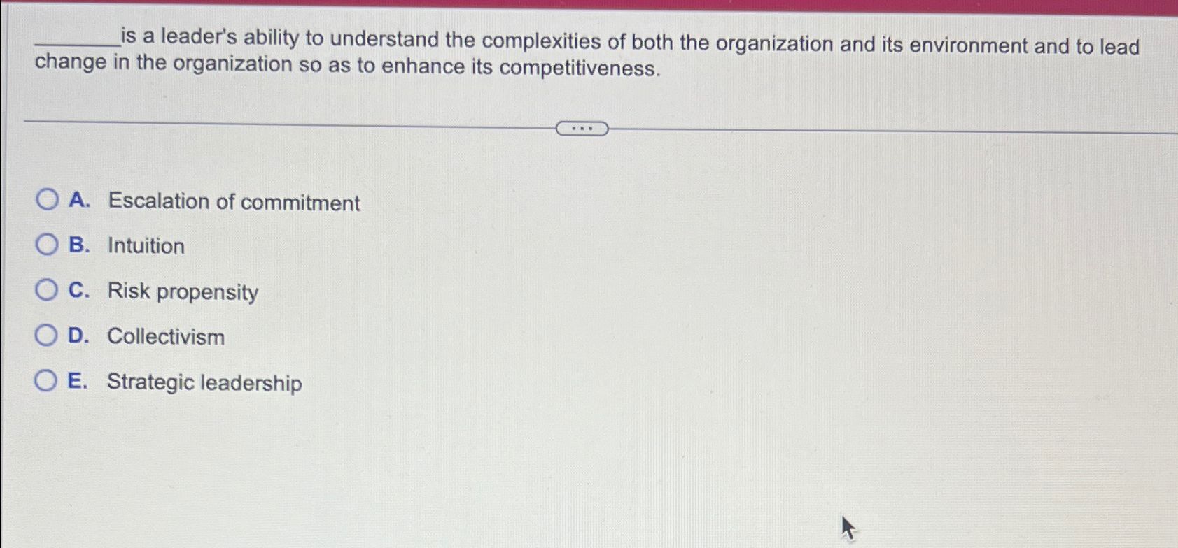 Solved is a leader's ability to understand the complexities | Chegg.com