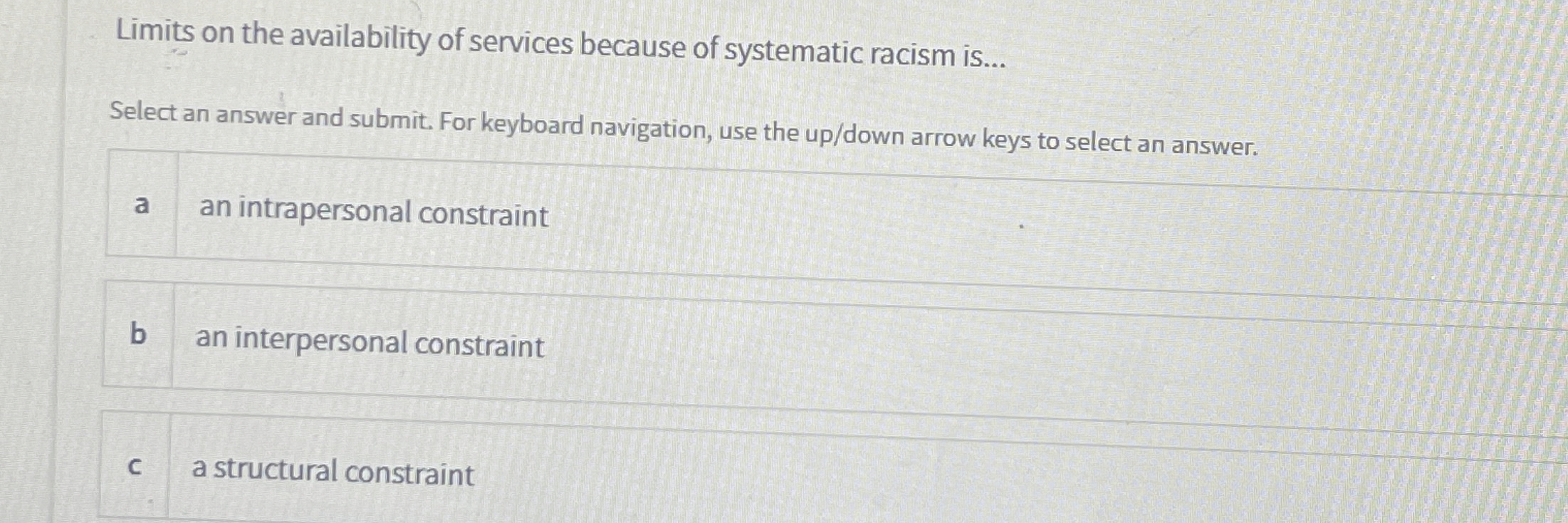 Solved Limits on the availability of services because of | Chegg.com