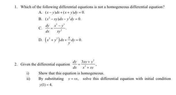 Solved 1. Which of the following differential equations is | Chegg.com