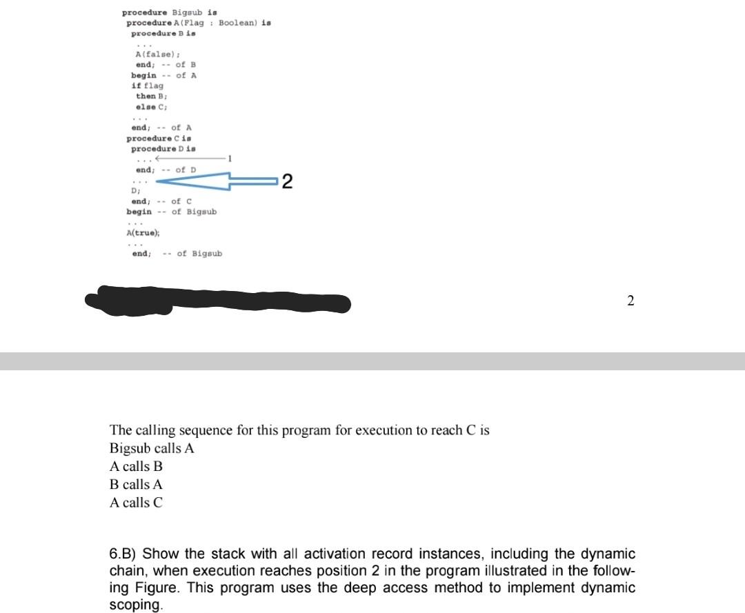 Solved procedure Bigsub is procedure A(Flag : Boolean) is | Chegg.com