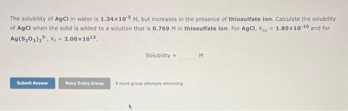Solved The solubility of AgCl in water is 1.34×10−5M, but | Chegg.com