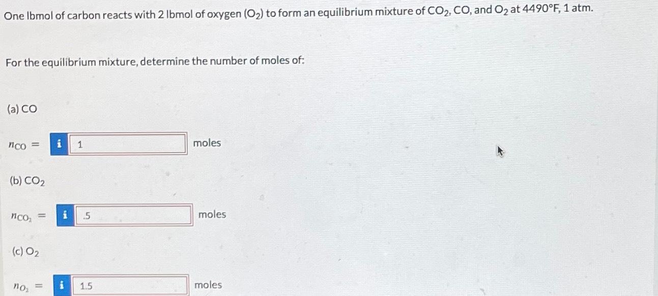 Solved One lbmol of carbon reacts with 2lbmol of oxygen (O2) | Chegg.com
