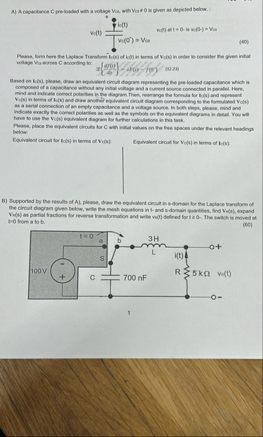 Solved A) ﻿A capacitance C pre-loaded with a voltage Vcos , | Chegg.com