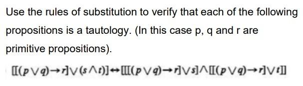Solved Use the rules of substitution to verify that each of | Chegg.com