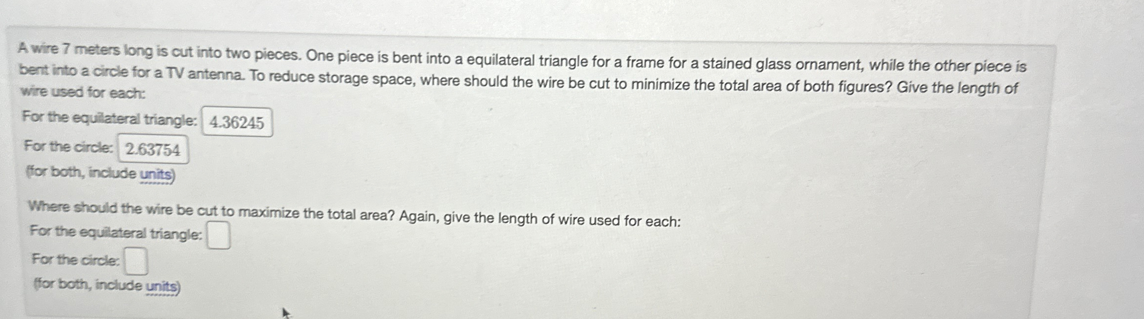Solved A wire 7 ﻿meters long is cut into two pieces. One | Chegg.com