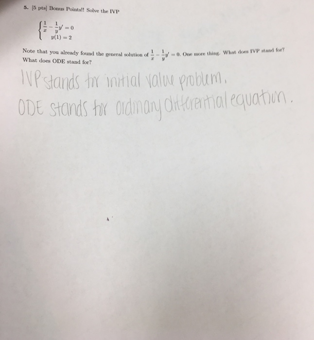 Solved 5. (5 pts] Bonus Points!! Solve the IVP Vy(1) = 2 | Chegg.com