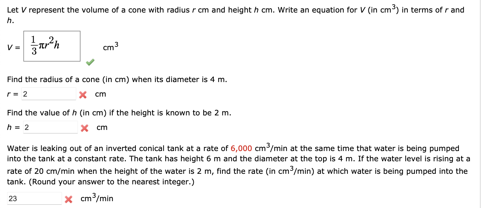 Solved Let V ﻿represent the volume of a cone with radius rcm | Chegg.com