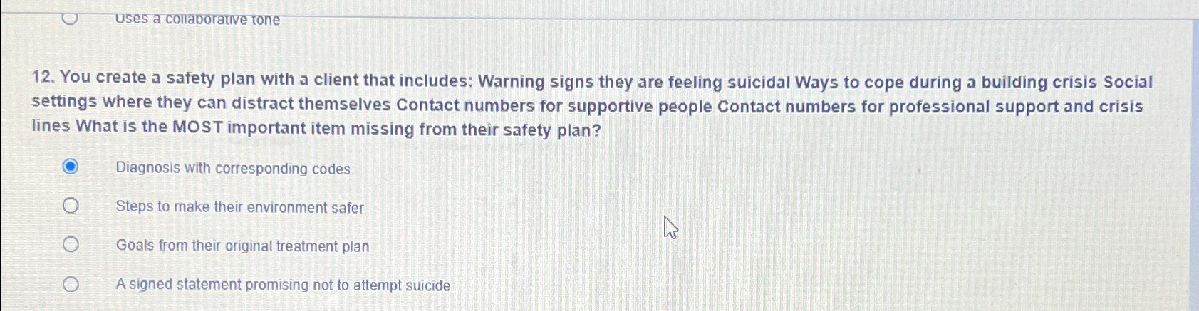 Solved Uses a collaborative tone12. ﻿You create a safety | Chegg.com