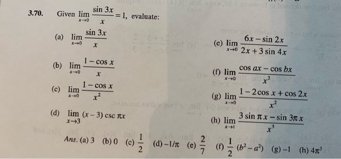 Solved 3.70. Given lim 1+0 sin 3x - x =1, evaluate: (a) lim | Chegg.com