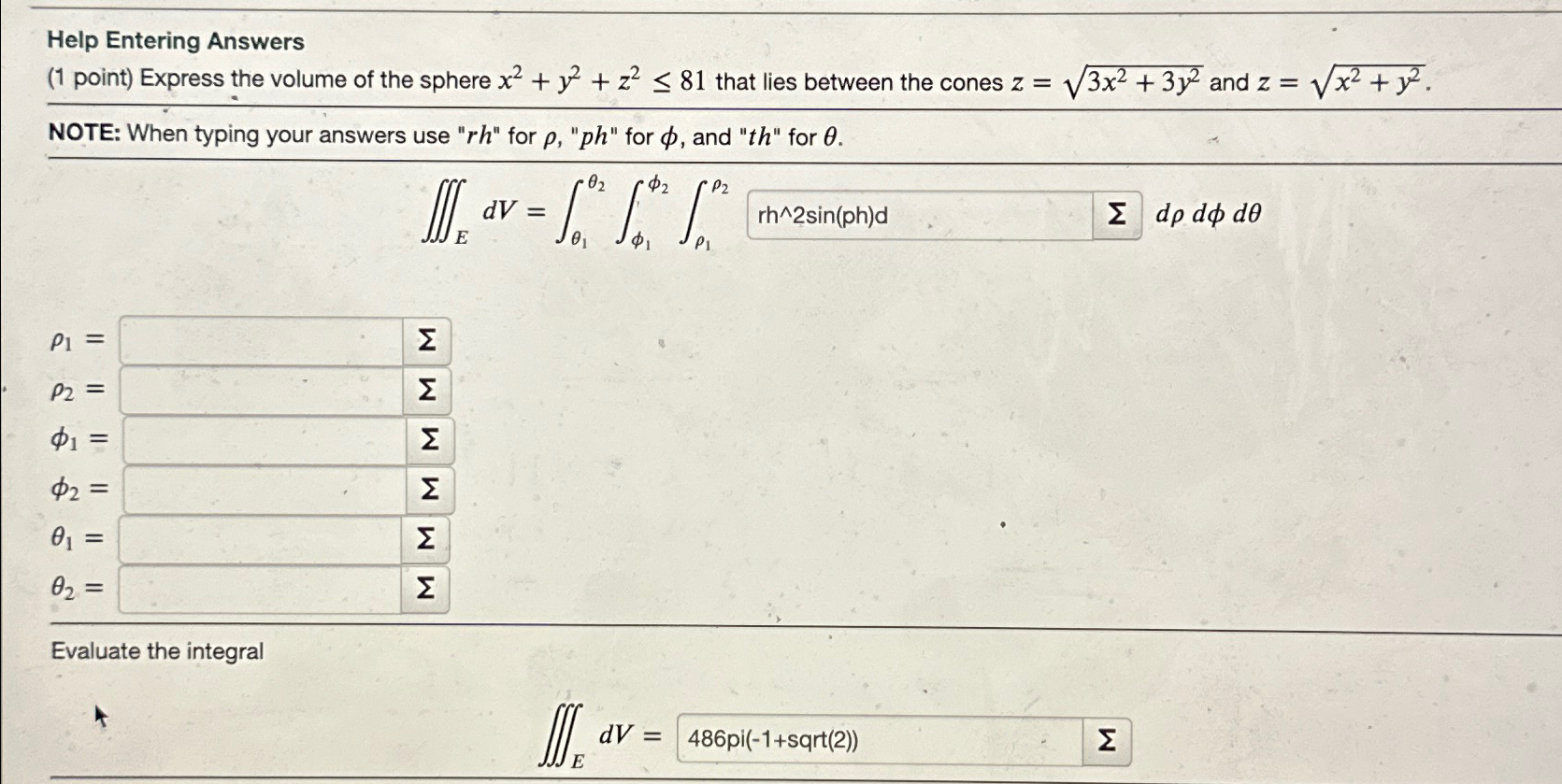 Solved Help Entering Answers( 1 ﻿point) ﻿Express the volume | Chegg.com