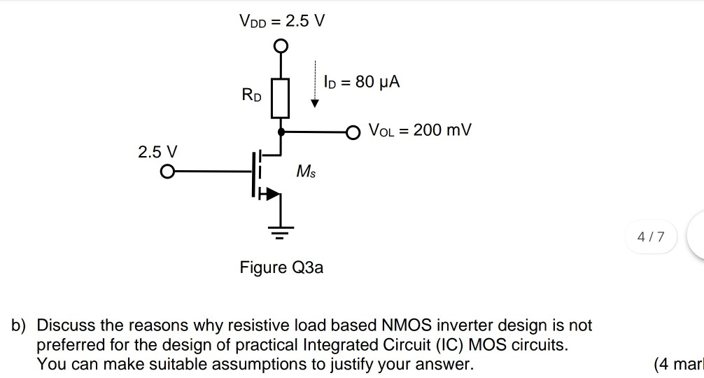 Solved Question 3 a) Design the resistive load based NMOS | Chegg.com