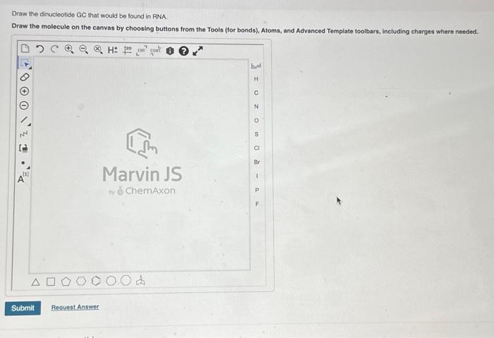 Solved Draw the dinucleotide GC that would be found in RNA. | Chegg.com