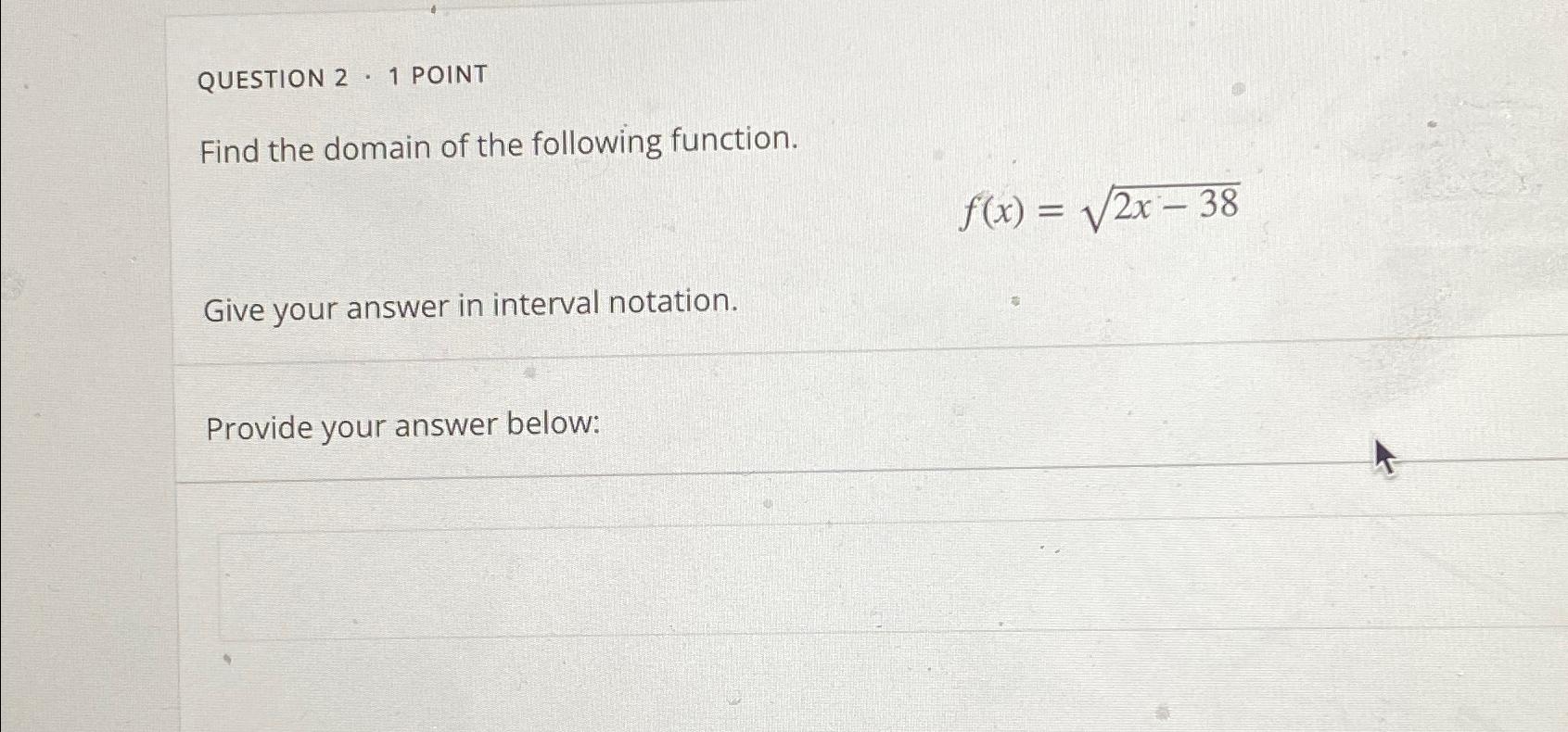 Solved QUESTION 2*1 ﻿POINTFind the domain of the following | Chegg.com