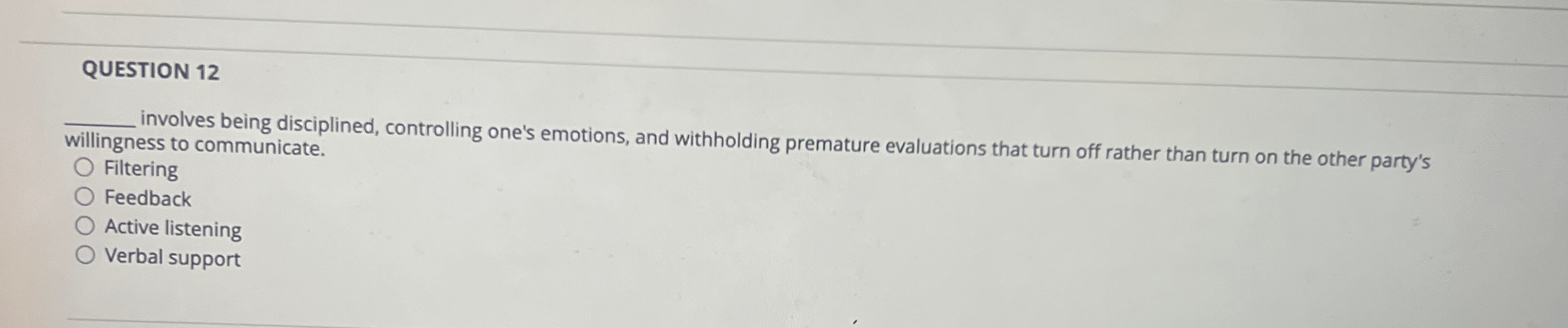 Solved QUESTION 12 ﻿involves being disciplined, controlling | Chegg.com