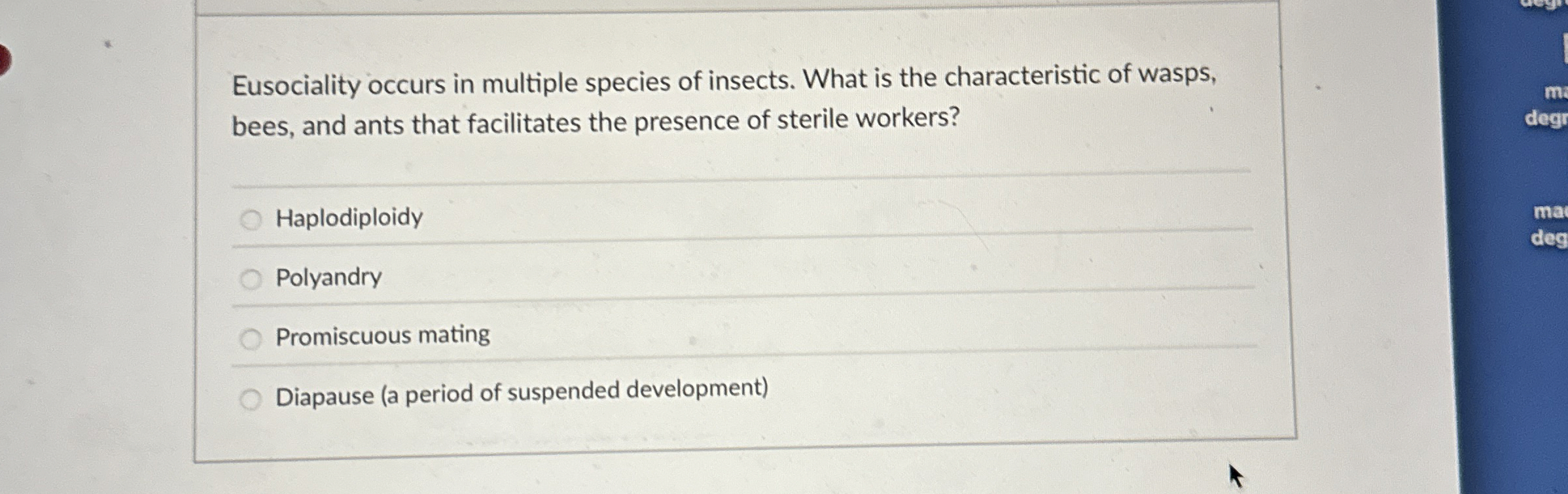 Solved Eusociality occurs in multiple species of insects. | Chegg.com
