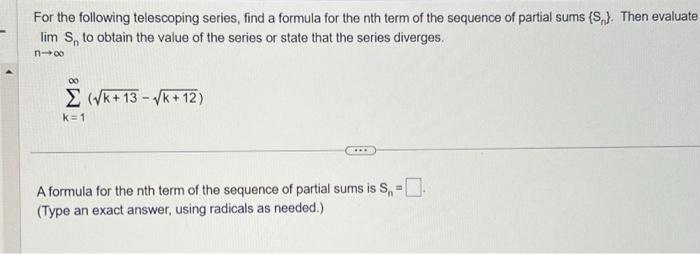 Solved For the following telescoping series, find a formula | Chegg.com