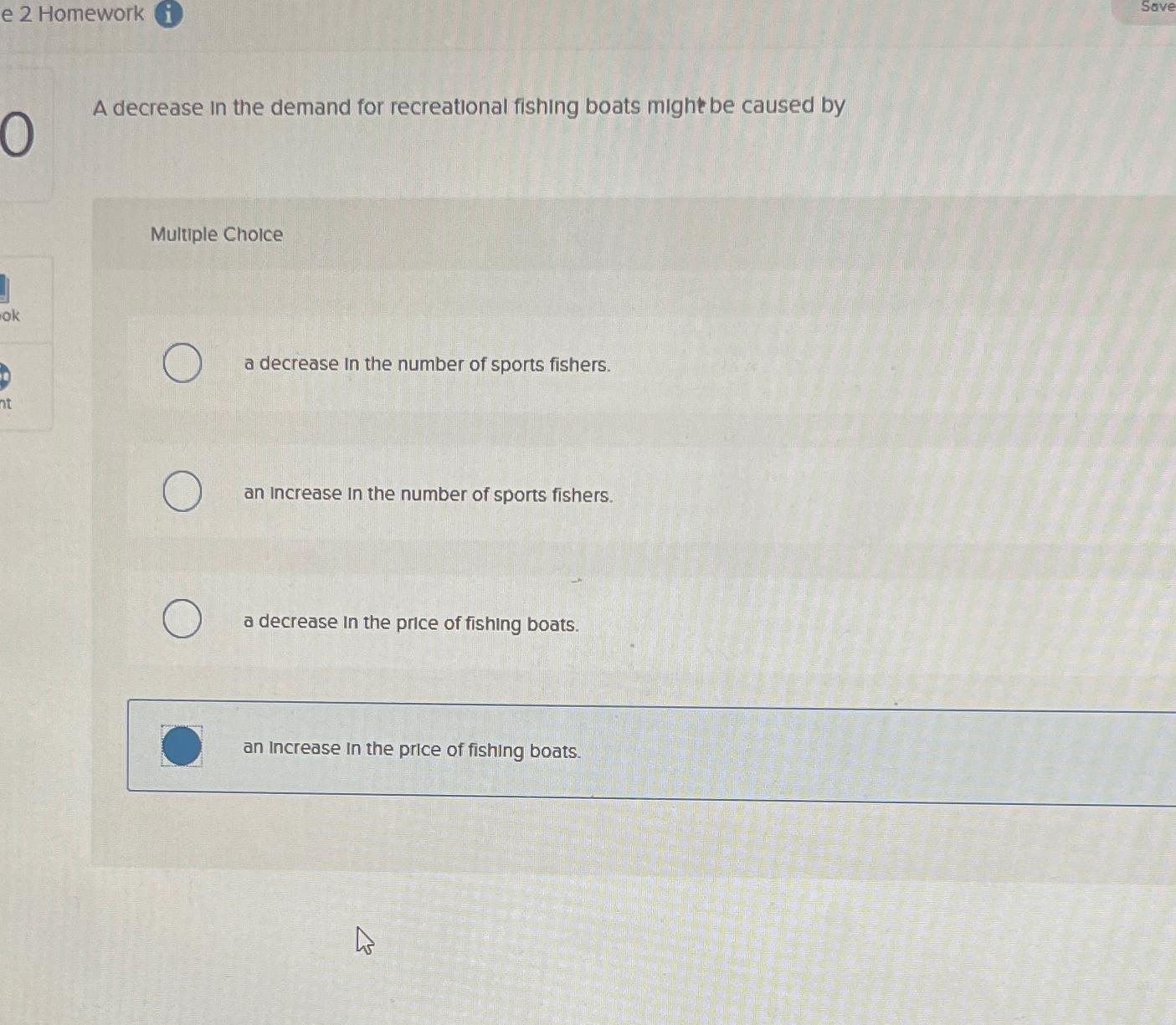 Solved e 2 ﻿Homework iA decrease in the demand for | Chegg.com