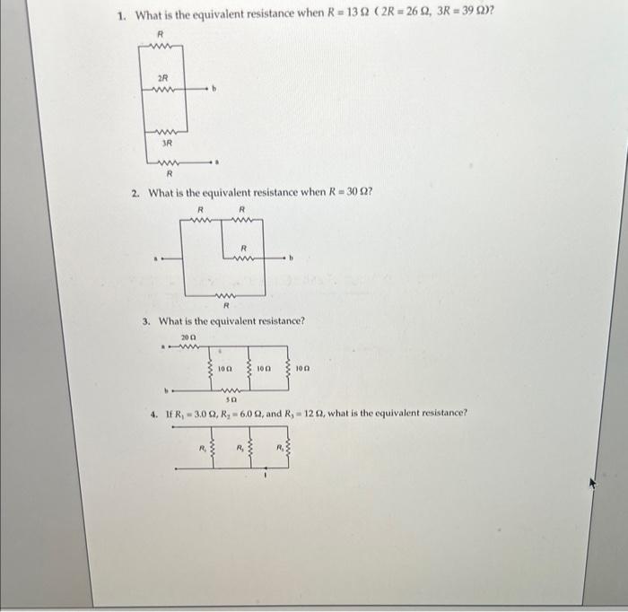 Solved 1. What is the equivalent resistance when | Chegg.com