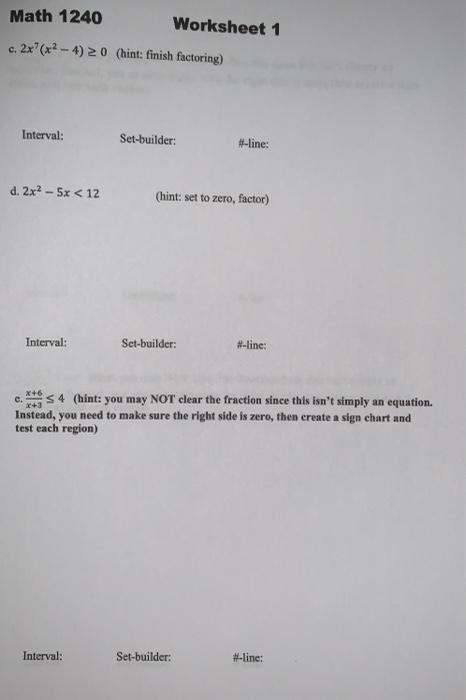 Solved Math 1240 Worksheet 1 Name Show all work and | Chegg.com