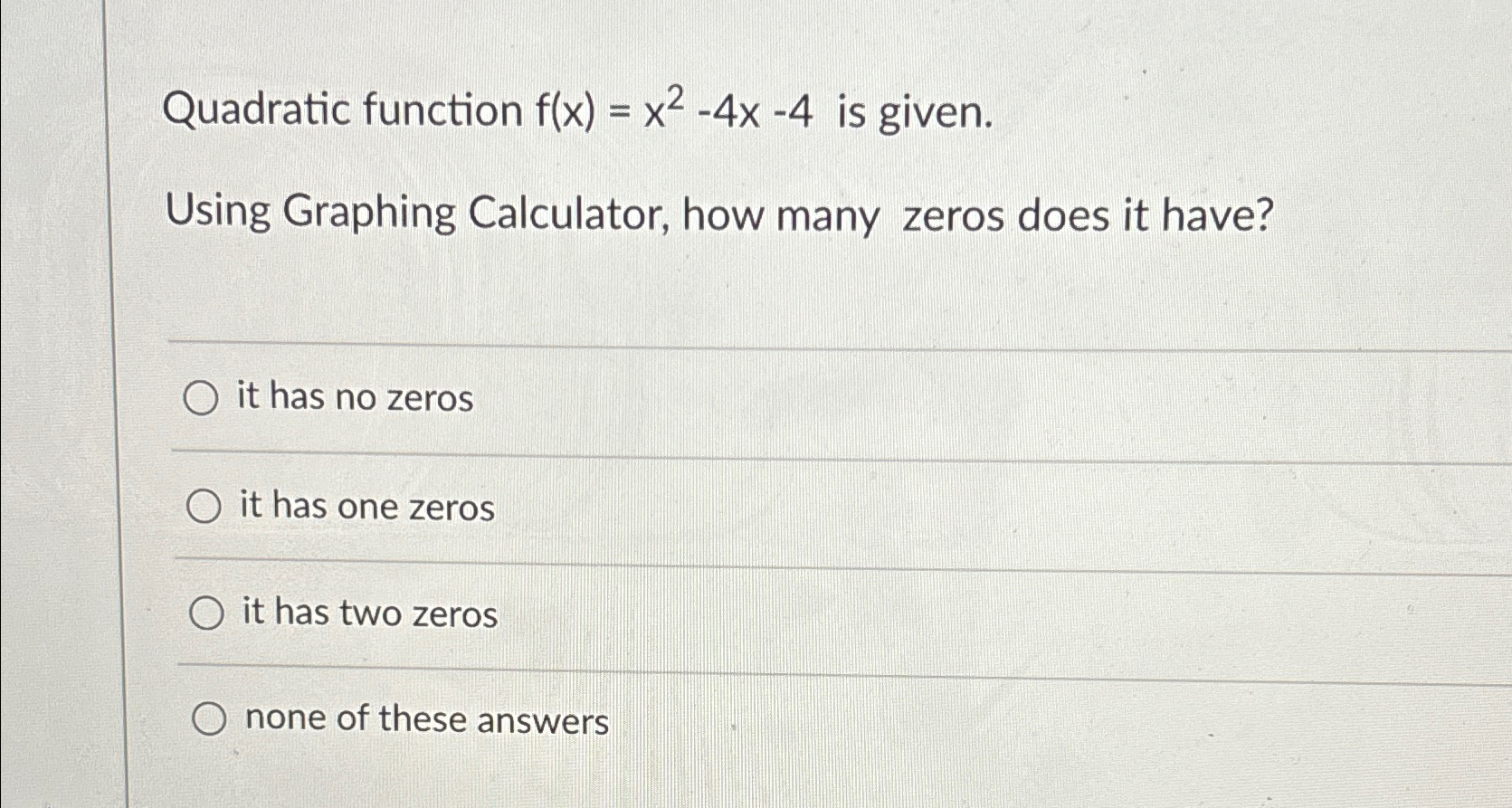 Solved Quadratic function f(x)=x2-4x-4 ﻿is given.Using | Chegg.com