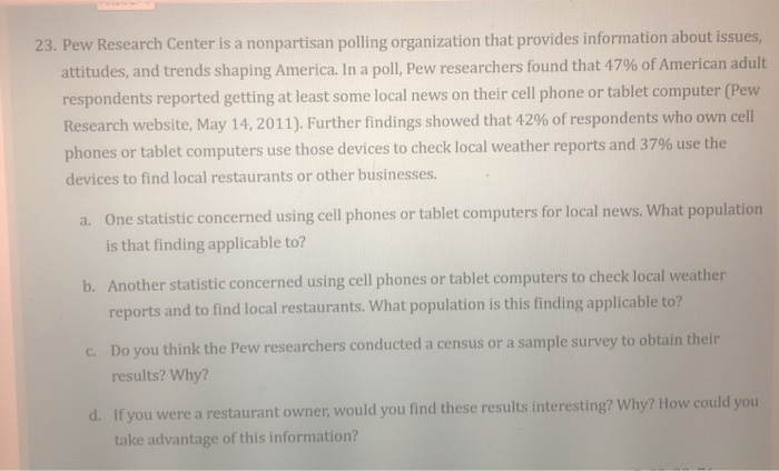 Solved 23 Pew Research Center Is A Nonpartisan Polling Chegg