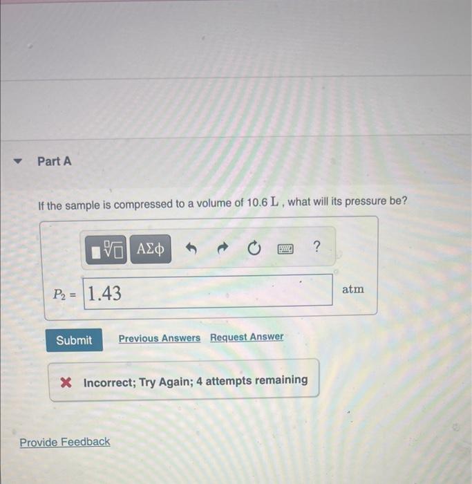 Solved A sample of gas has an initial volume of 12.8 L at a | Chegg.com