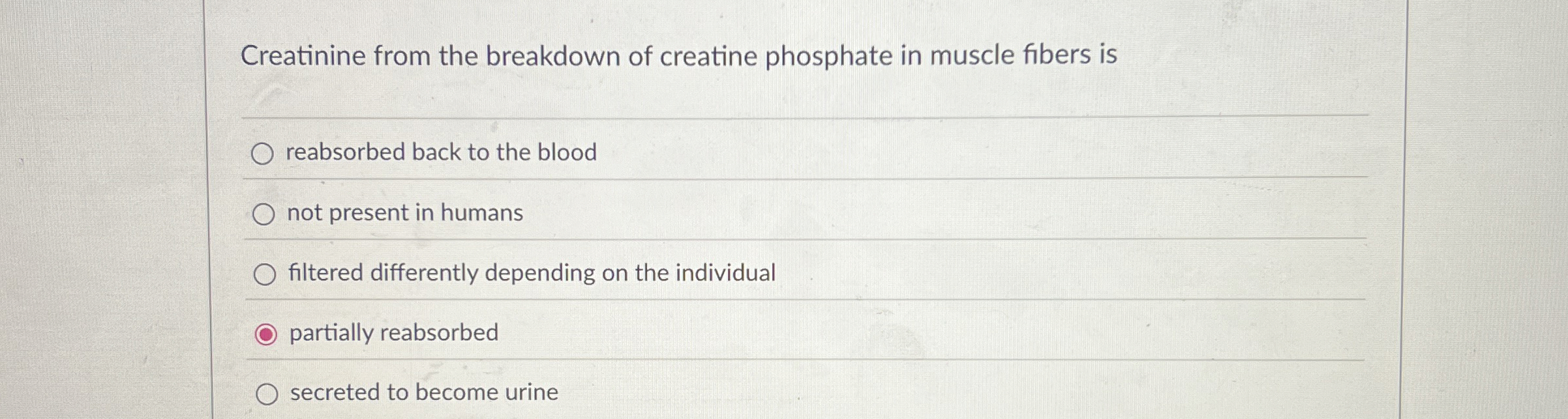 Solved Creatinine from the breakdown of creatine phosphate | Chegg.com