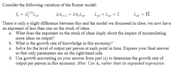 Solved Consider the following variation of the Romer | Chegg.com