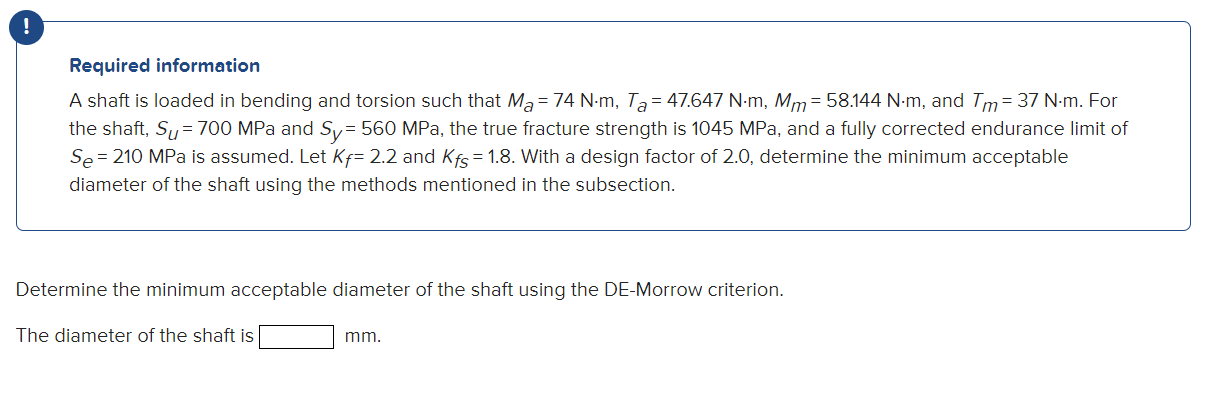 Solved Determine the minimum acceptable diameter of the | Chegg.com