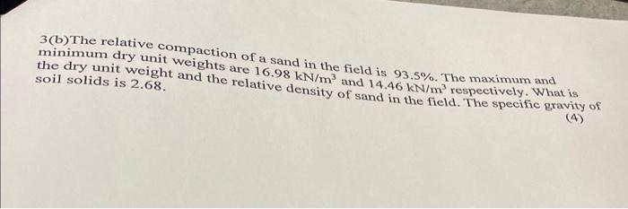 Solved PROb.A3. (a) The maximum dry unit weight of a clayey | Chegg.com