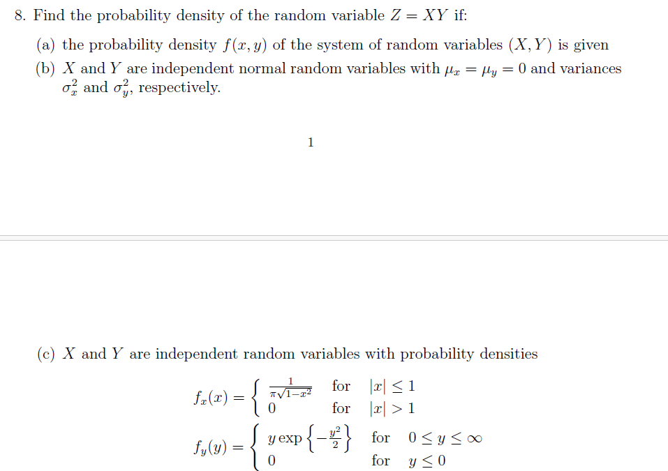 Solved Find the probability density of the random variable | Chegg.com