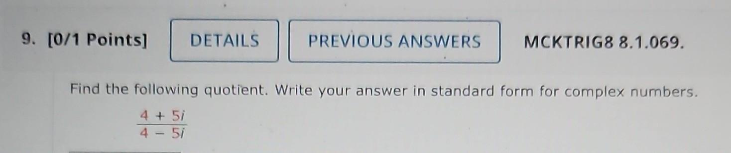 Solved Find the following quotient. Write your answer in | Chegg.com
