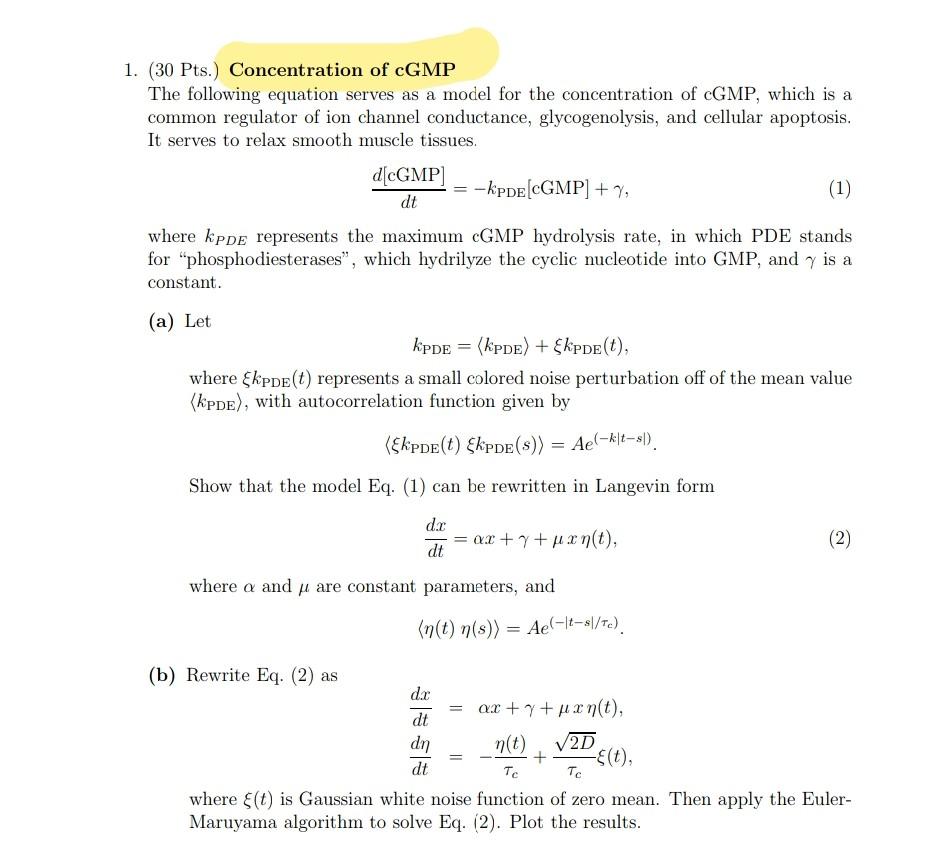 Solved 1. (30 Pts.) Concentration of cGMP The following | Chegg.com
