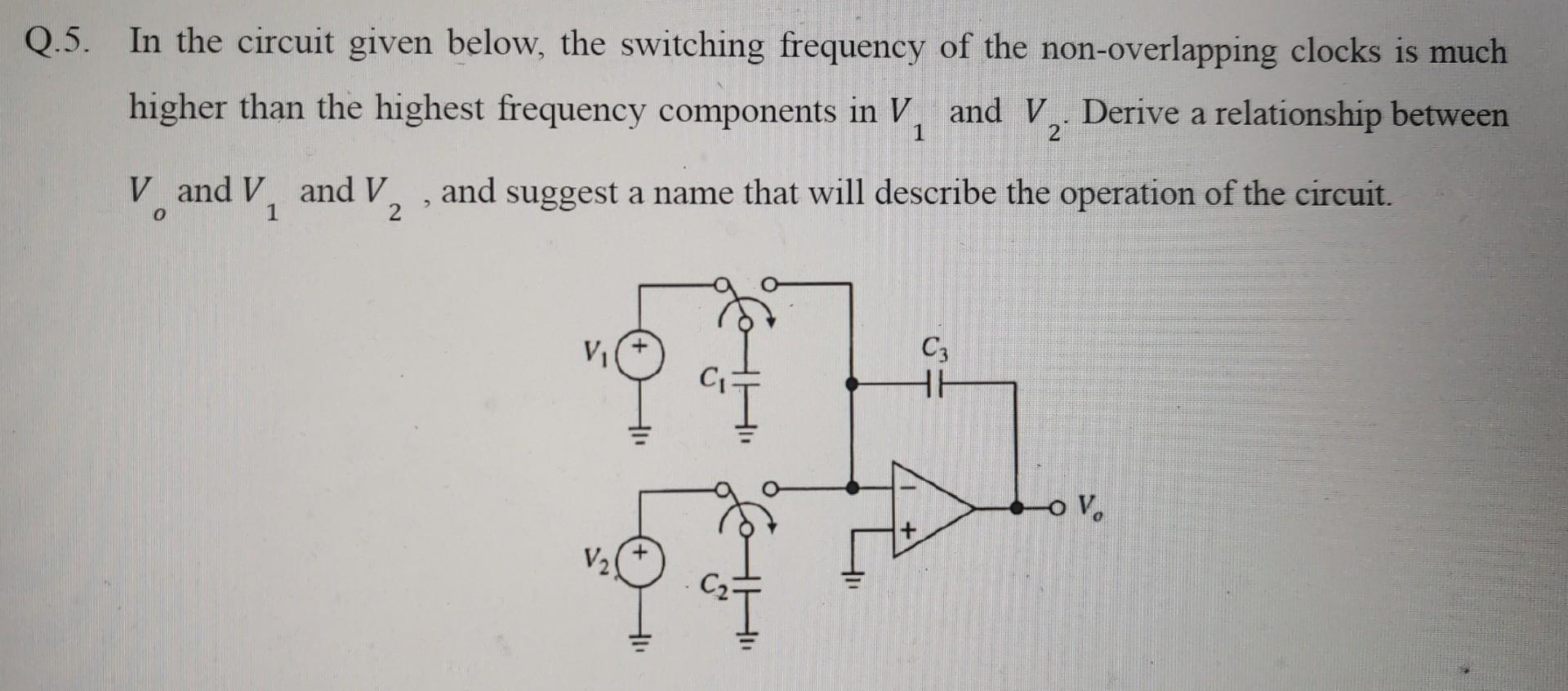 Solved 5. In the circuit given below, the switching | Chegg.com
