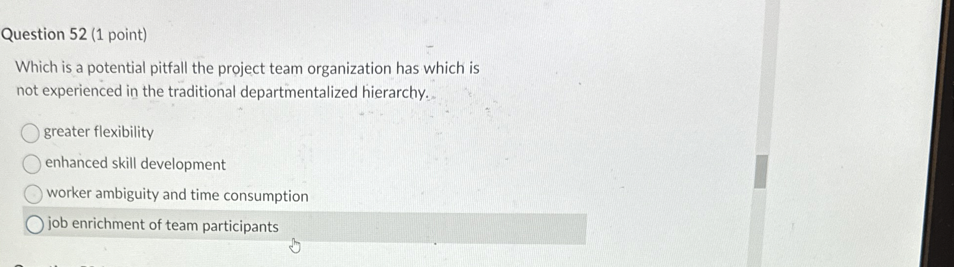 Solved Question 52 (1 ﻿point)Which is a potential pitfall | Chegg.com