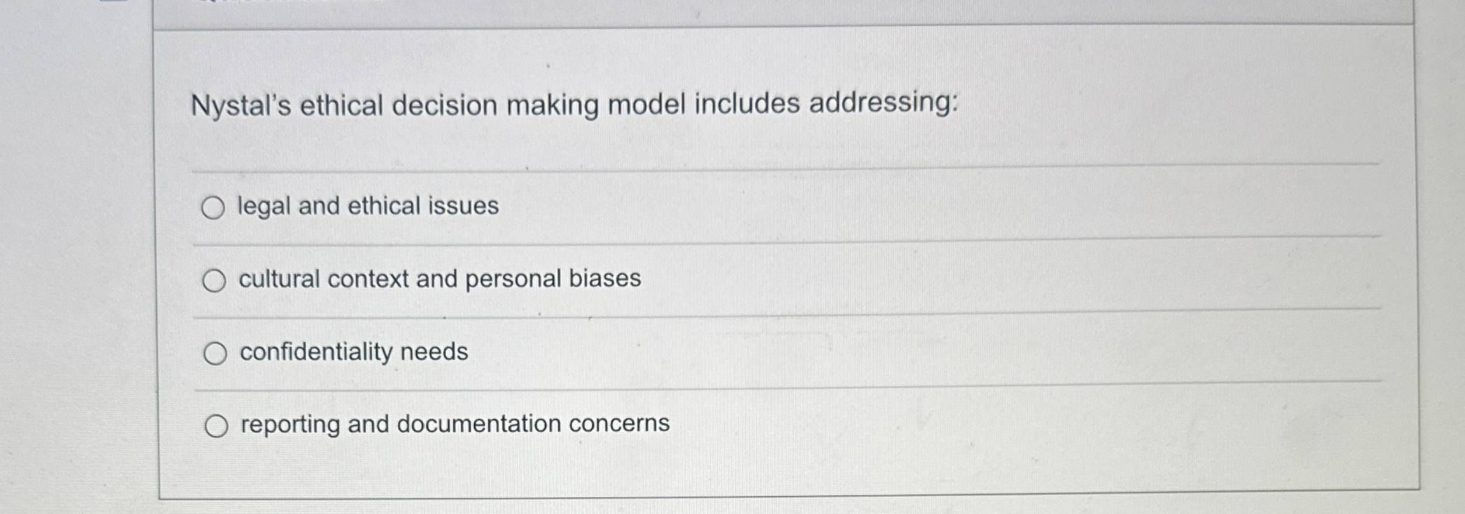 Solved Nystal's ethical decision making model includes | Chegg.com