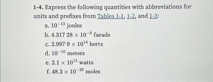 Solved Express the following quantities with abbreviations | Chegg.com