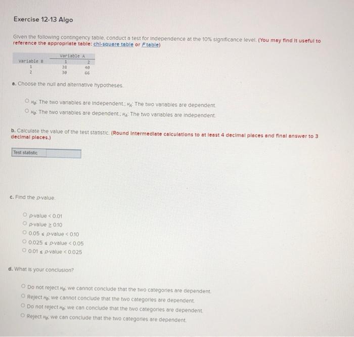 Solved Exercise 12-13 Algo Given the following contingency | Chegg.com