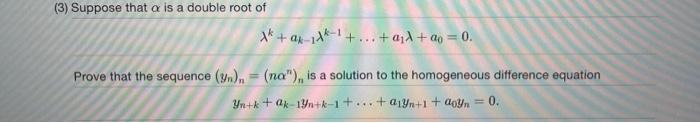 Solved (3) Suppose that α is a double root of | Chegg.com