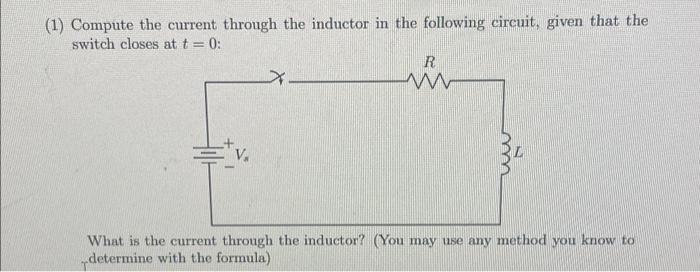 Solved 1) Compute the current through the inductor in the | Chegg.com