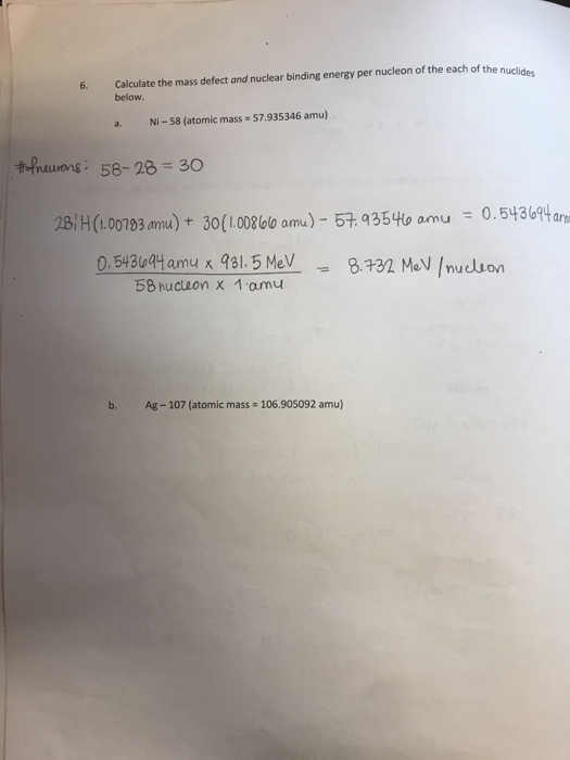 Solved Calculate the mass defect and nuclear binding energy | Chegg.com