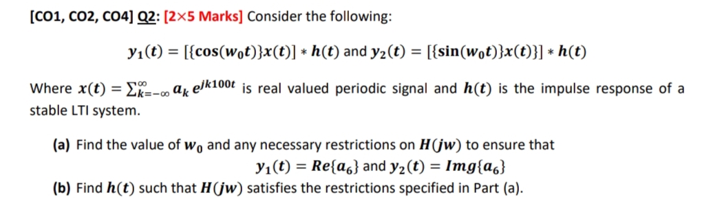 Solved [CO1, CO2, CO4] Q2: [2×5 ﻿Marks] ﻿Consider the | Chegg.com