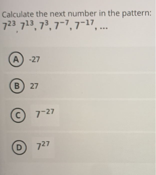 Solved Calculate the next number in the pattern: 723 713, | Chegg.com